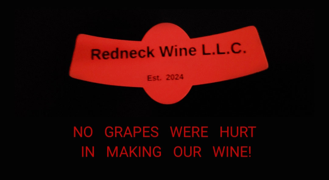 Redneck Wine LLC, Fruit Wines - Home - Redneck Wine LLC